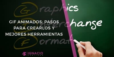 Que Es un GIF Animado, Cómo Crearlo y 10 Herramientas