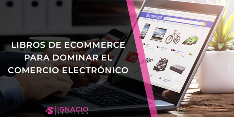 27 Mejores Libros De ECOMMERCE y Comercio Electrónico
