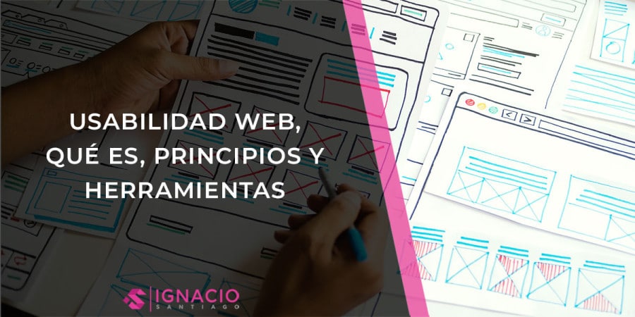 Qué Es USABILIDAD Web, 10 Principios y 10 Recursos